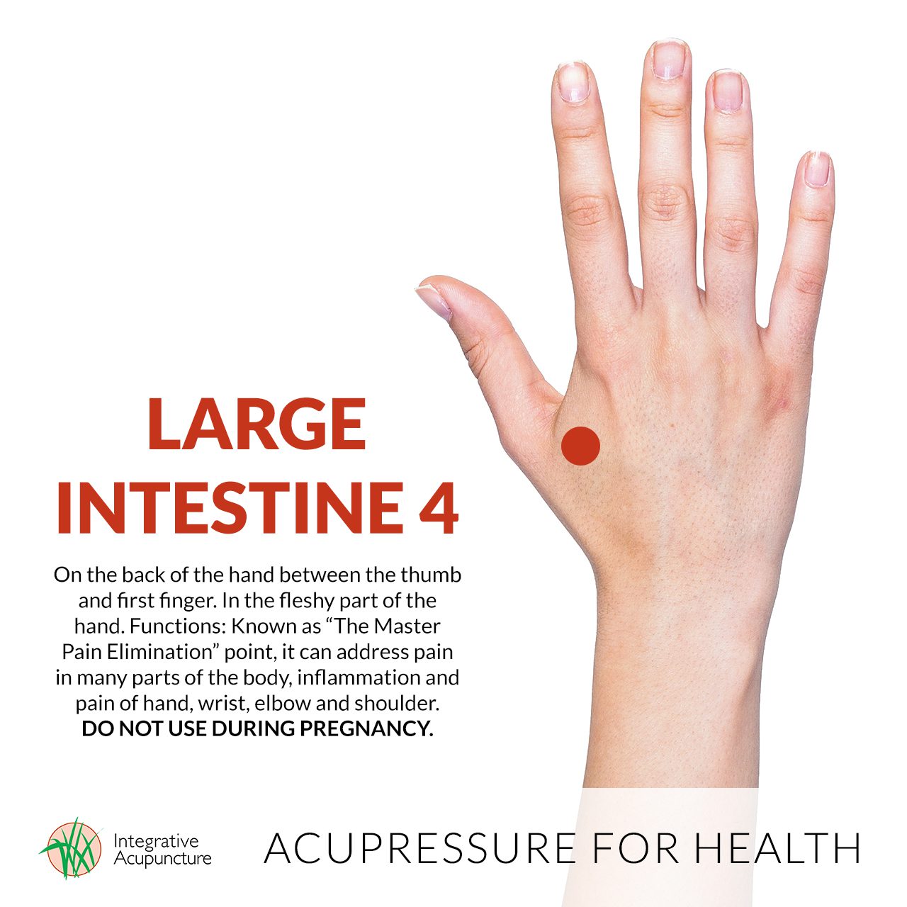 LI 4 - Integrative Acupuncture